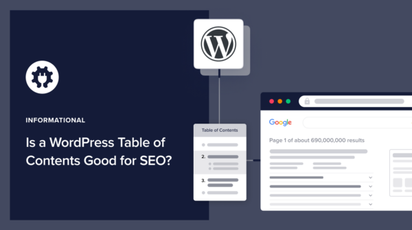 Is a WordPress Table of Contents Good for SEO?